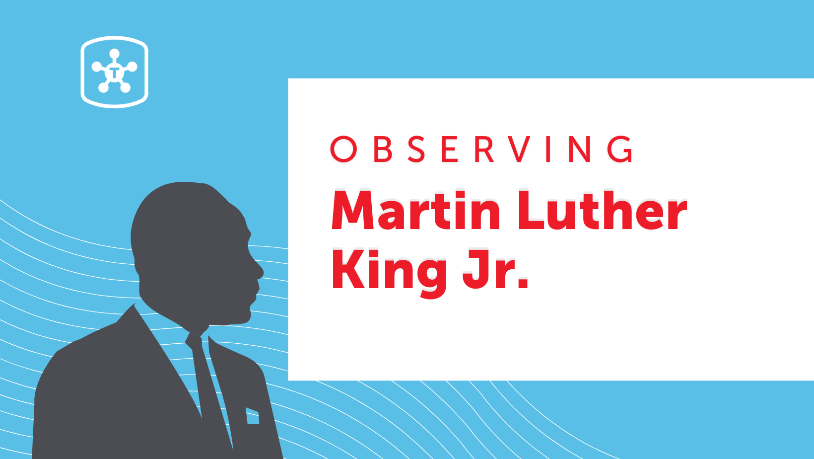 Martin Luther King Jr. Day 2024 - Thinkery