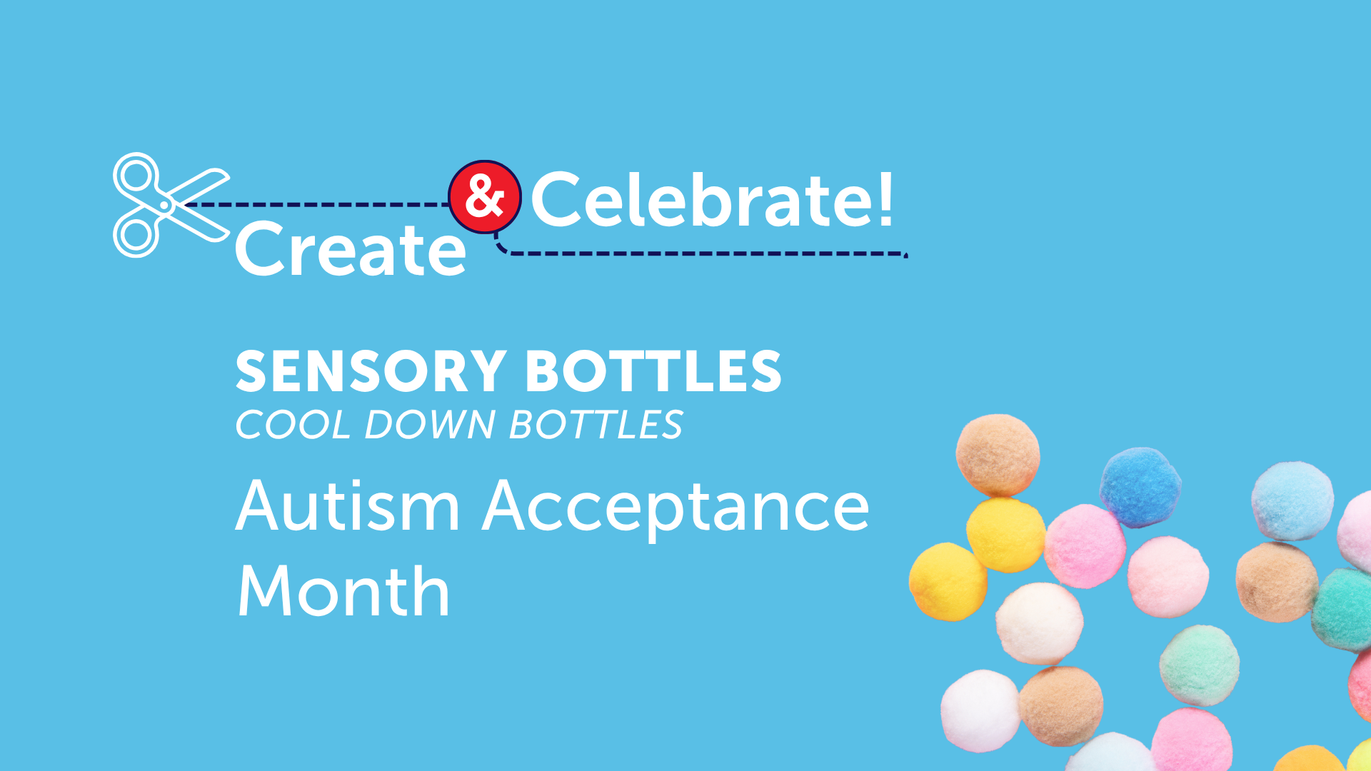 Create & Celebrate: Autism Acceptance Month - Thinkery